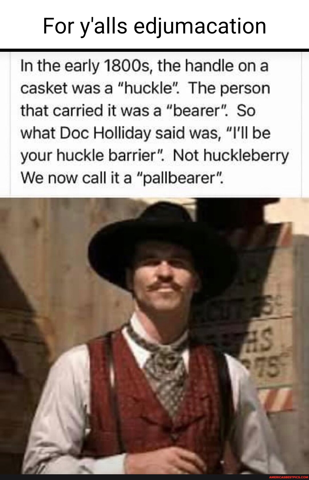 For y'alls edjumacation In the early 1800s, the handle on a casket was ...