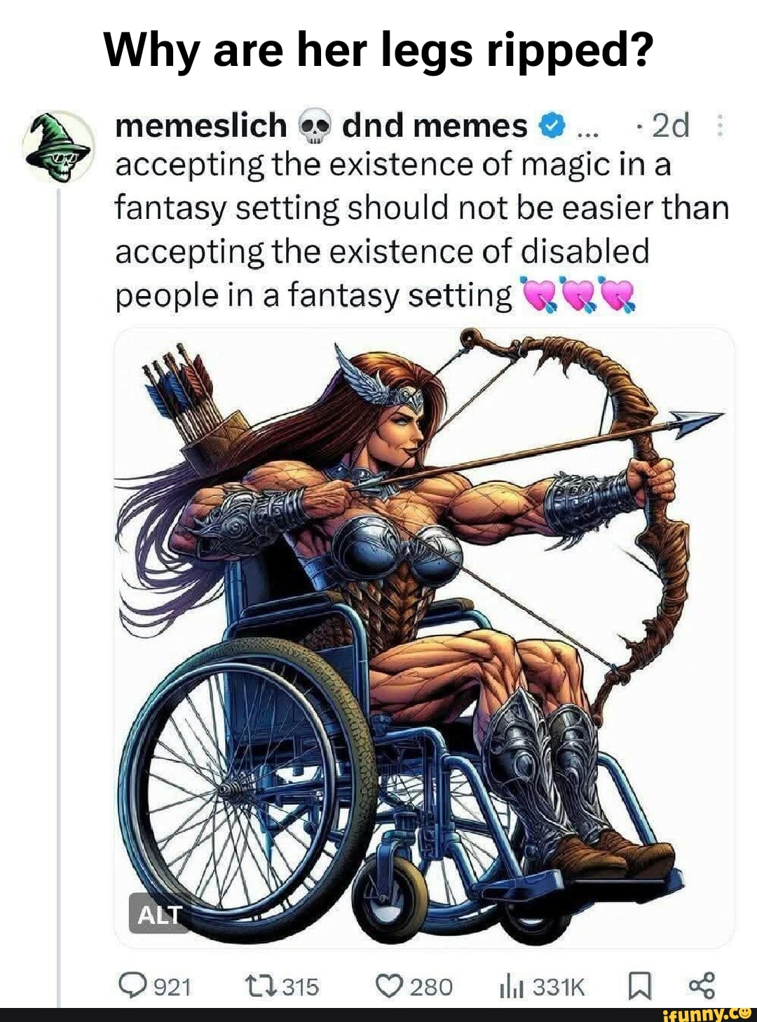 Why are her legs ripped? memeslich dnd memes @ accepting the existence ...