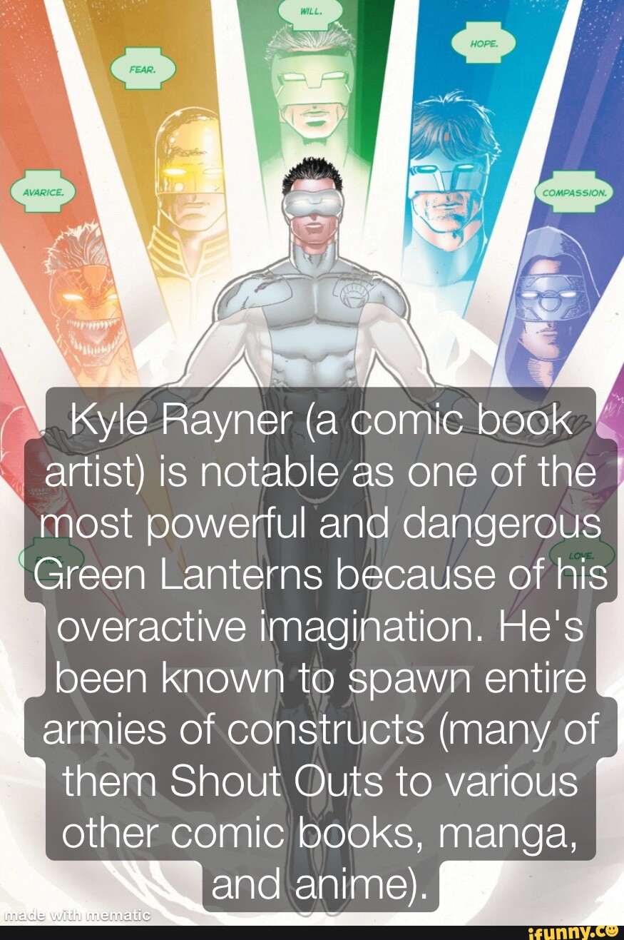Kyle Rayner (a comic book artist) is notable as one of the I most ...