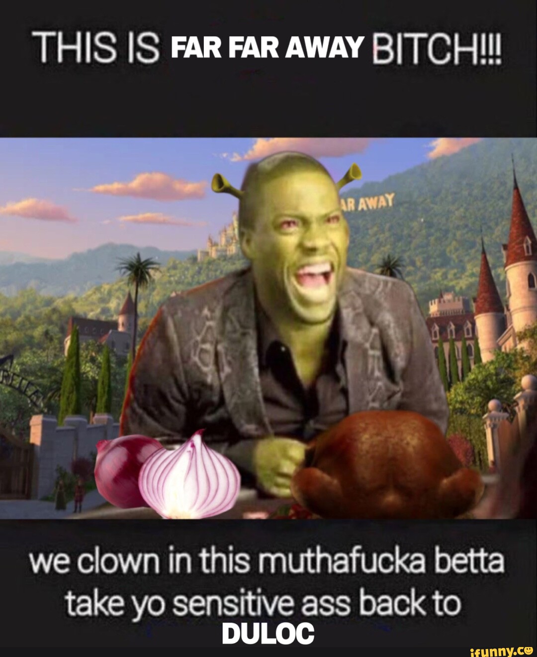 Duloc memes. Best Collection of funny Duloc pictures on iFunny