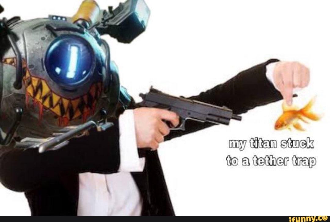 To a tether trap - iFunny