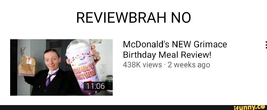 REVIEWBRAH NO McDonald's NEW Grimace Birthday Meal Review! 438K views 2 ...