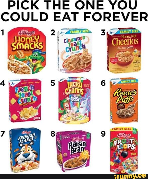 PICK THE ONE YOU COULD EAT FOREVER HONEY - iFunny