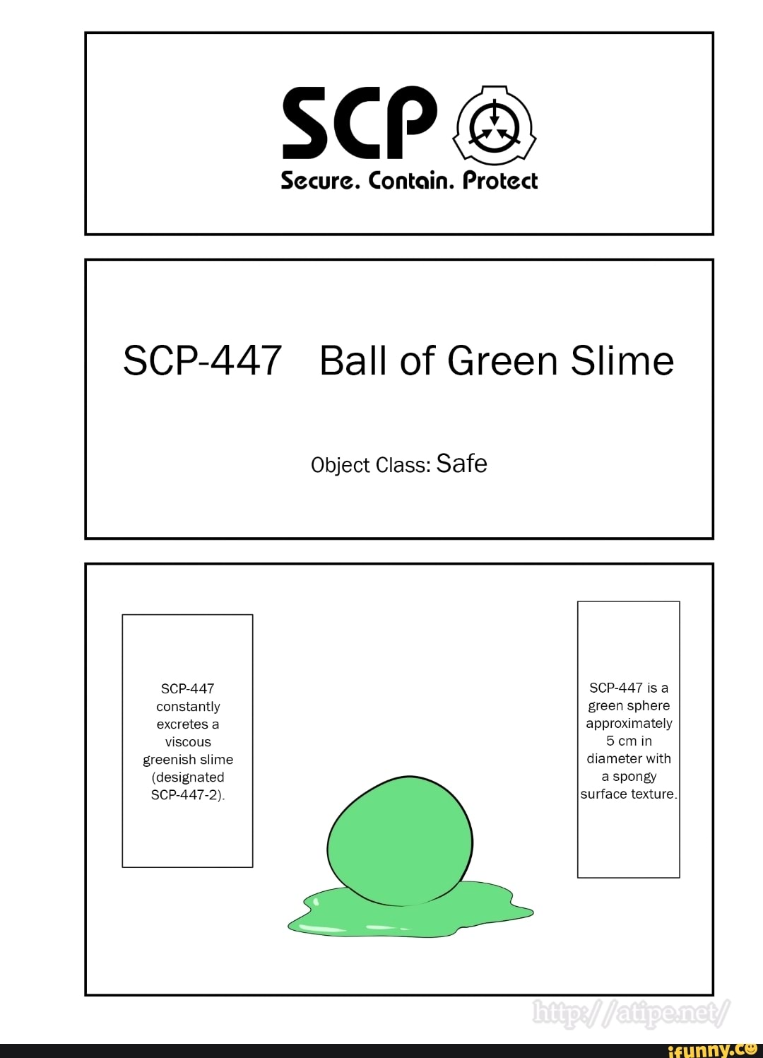 SCP-447 Ball of Green Slime Object Class: Safe - iFunny