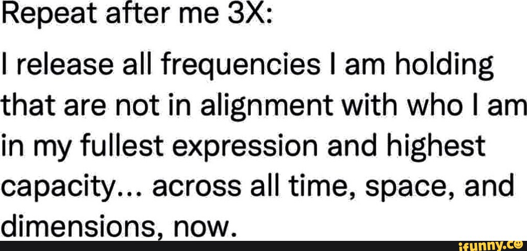 Frequencies memes. Best Collection of funny Frequencies pictures on iFunny