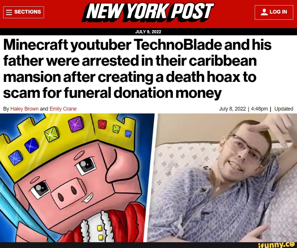 NEW YORK POST JULY 9, 2022 Minecraft youtuber TechnoBlade and his ...
