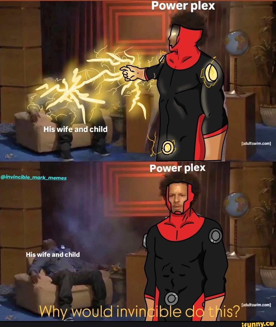 Power plex His wife and child @invincible_ memes [adultswim.com) Power ...