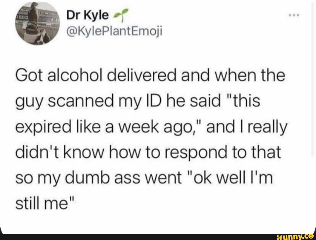 Expired memes. Best Collection of funny Expired pictures on iFunny