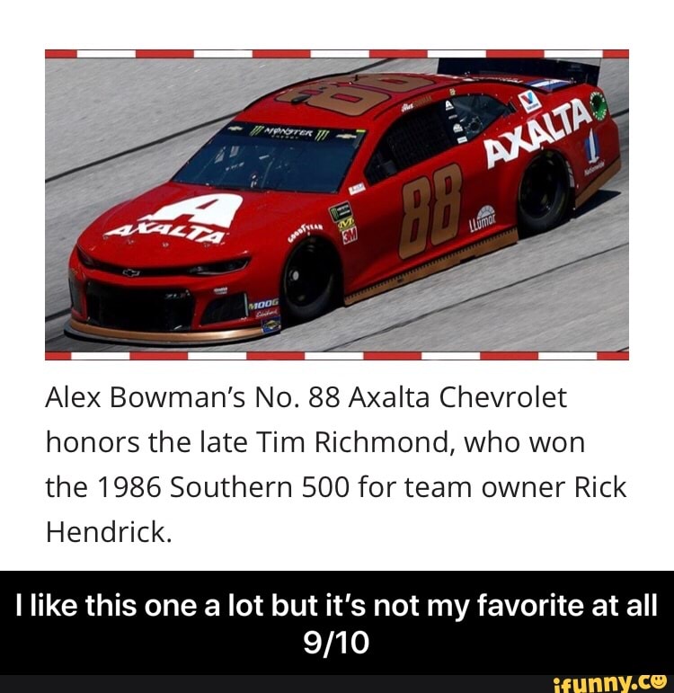 Alex Bowman’s N0. 88 Axalta Chevrolet honors the late Tim Richmond, Who ...
