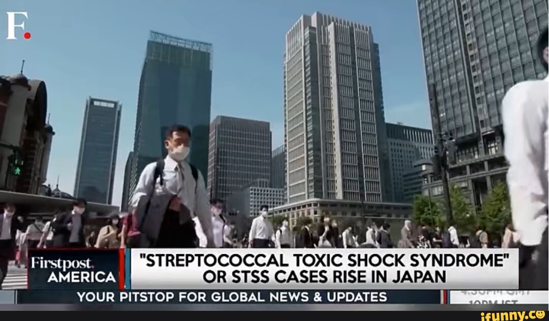 SS "STREPTOCOCCAL I TOXIC SHOCK SYNDROME" = AMERICA I OR STSS CASES ...