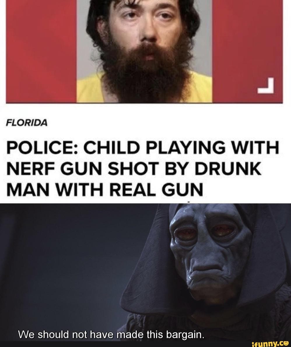 POLICE: CHILD PLAYING WITH NERF GUN SHOT BY DRUNK MAN WITH REAL GUN We ...