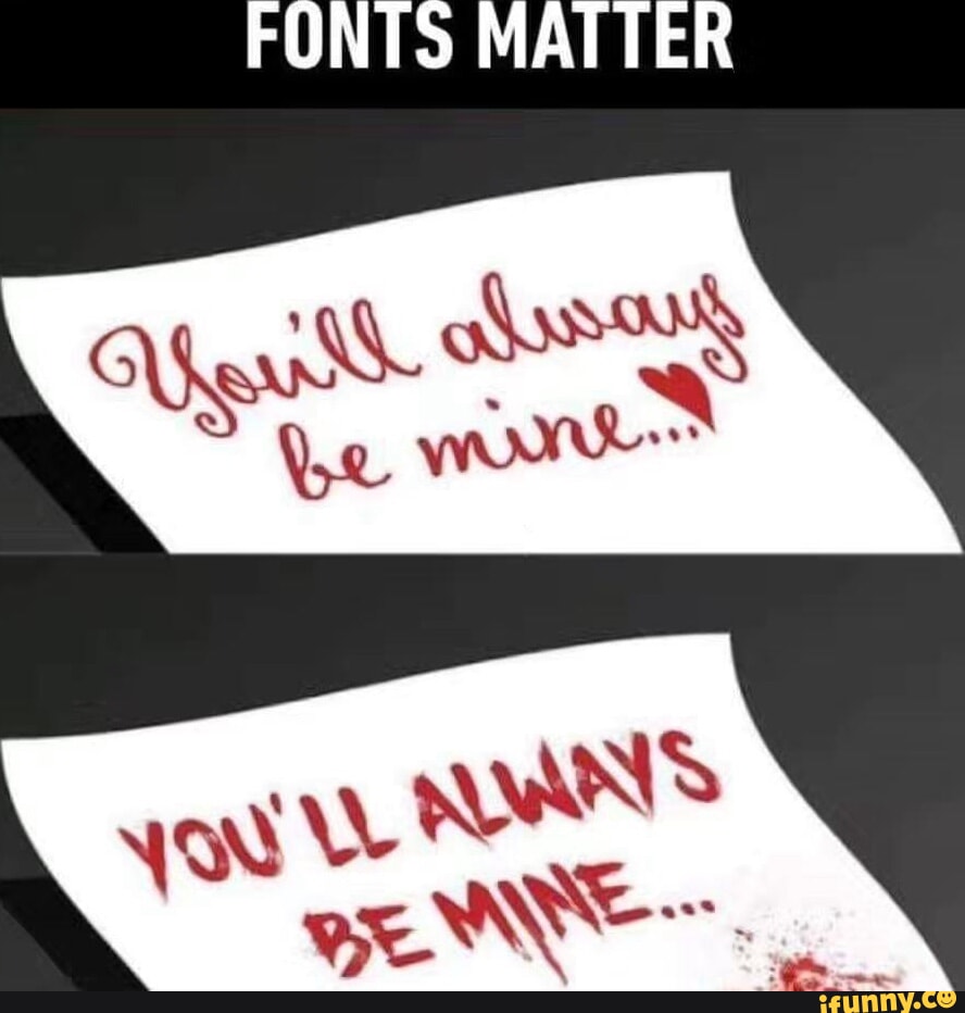 Fonts memes. Best Collection of funny Fonts pictures on iFunny