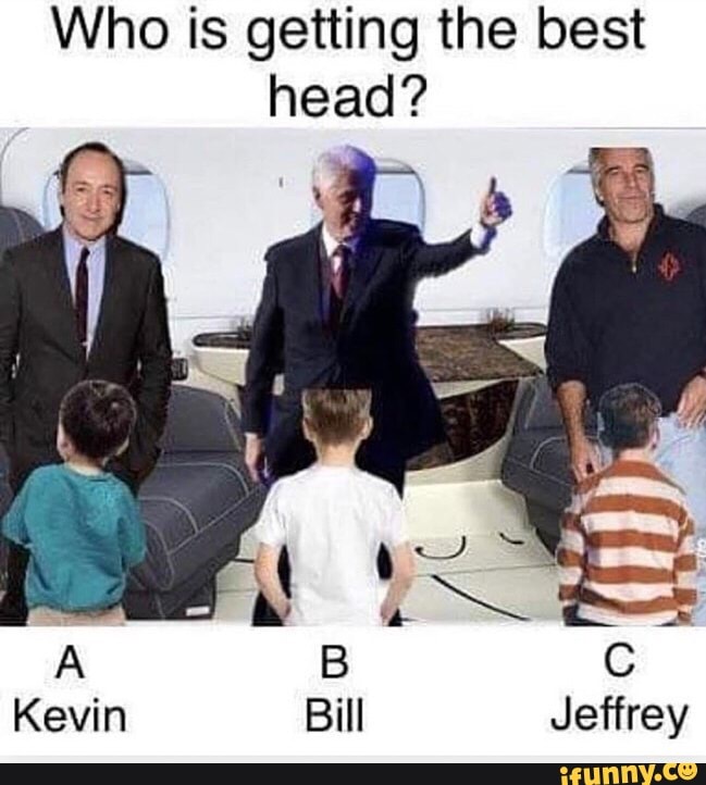 Who is getting the best head? - iFunny