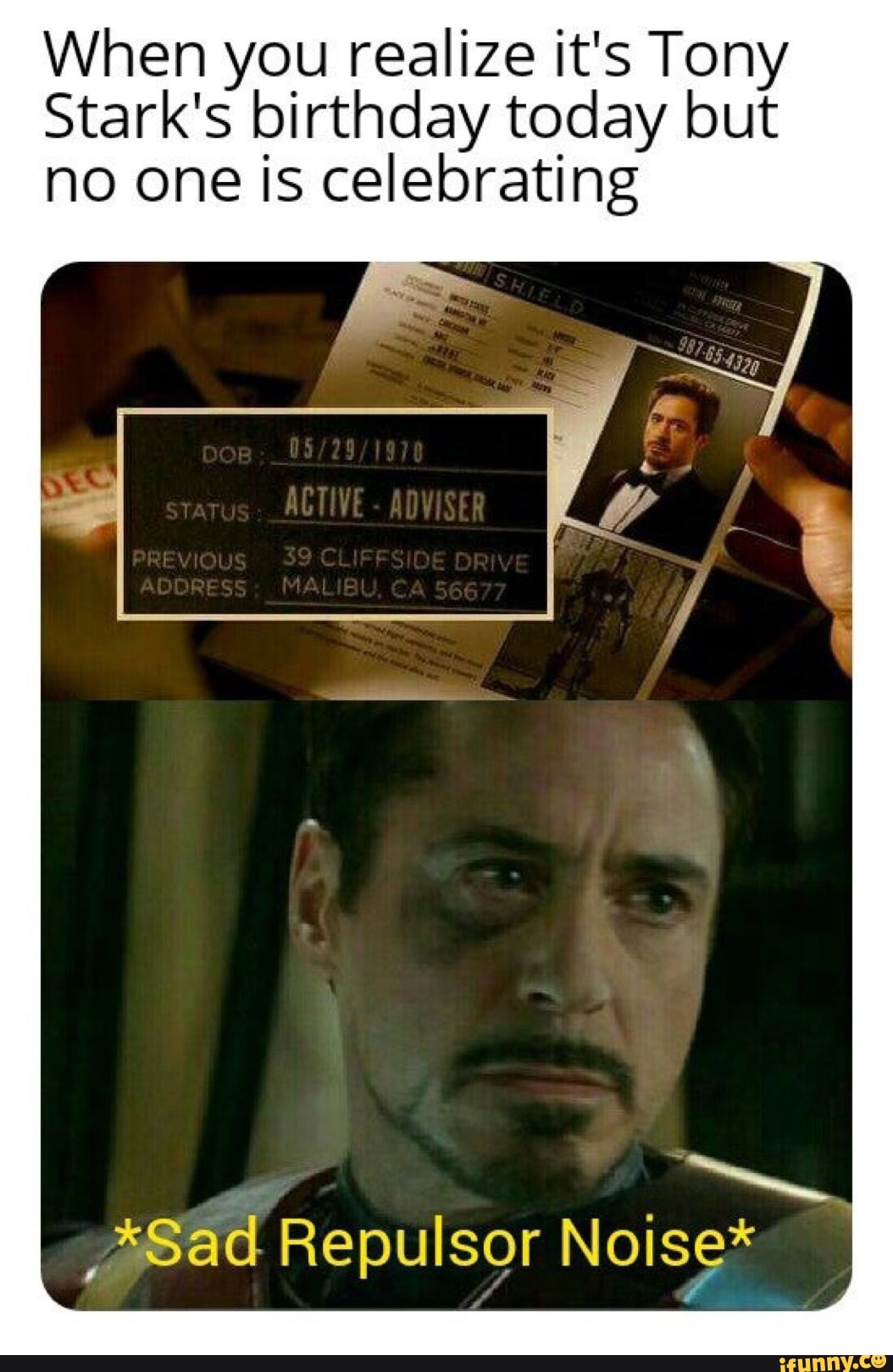 When you realize it's Tony Stark's birthday today but no one is ...