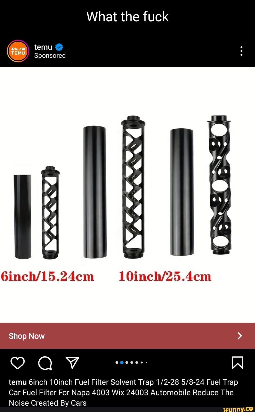 What the fuck temu Sponsored Shop Now temu 6inch 10inch Fuel Filter ...