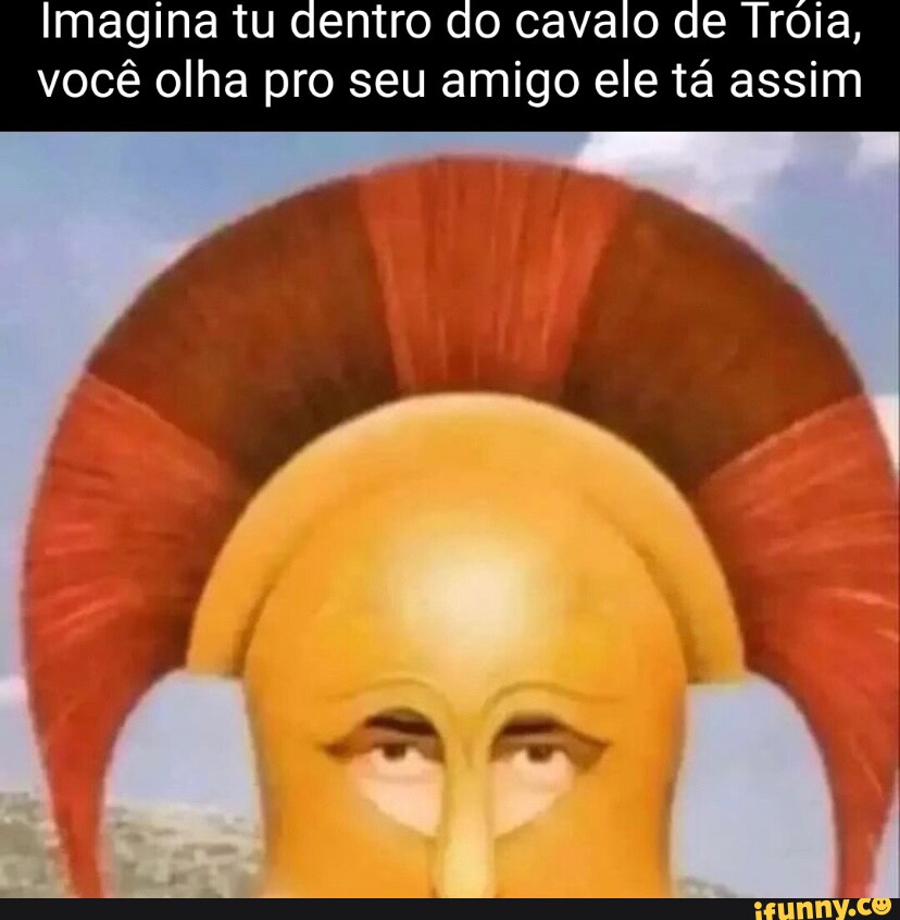 Troia memes. Best Collection of funny Troia pictures on iFunny