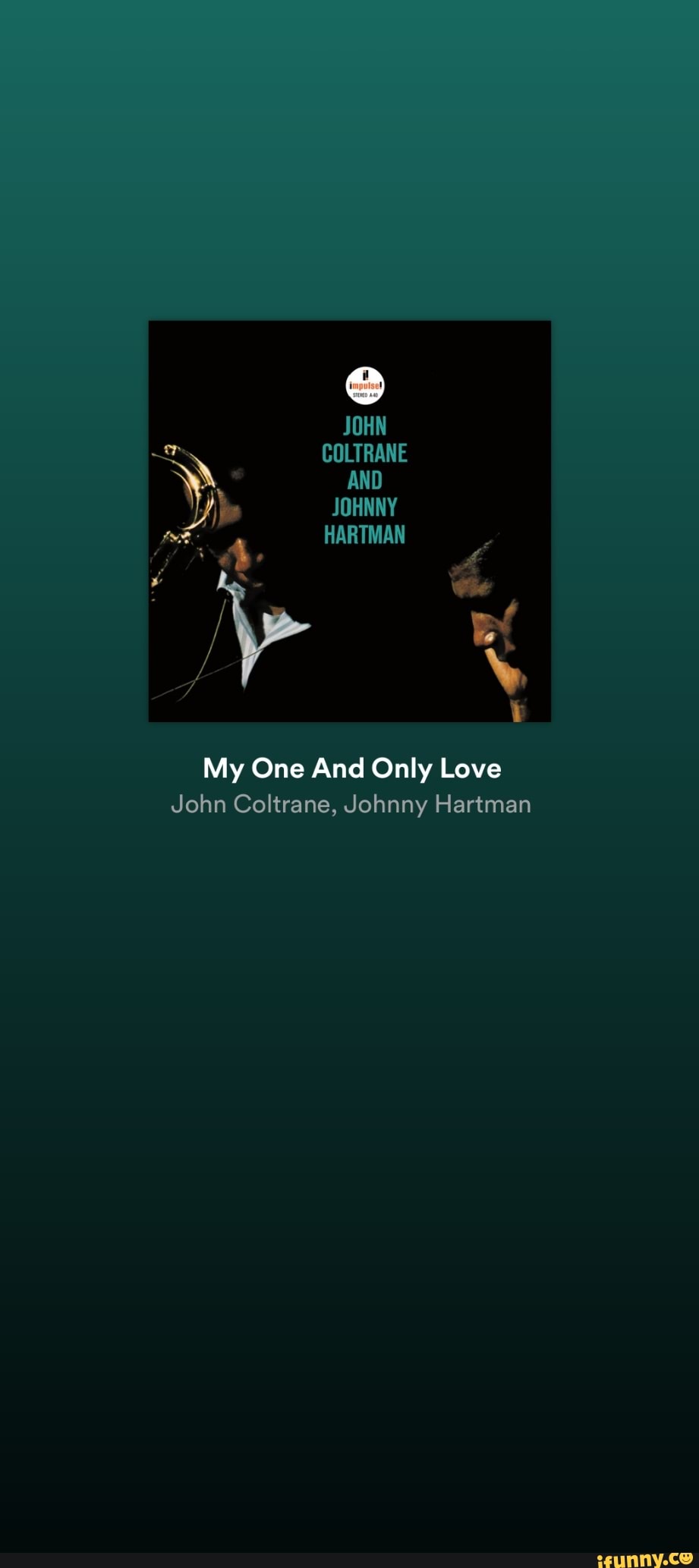 Coltrane memes. Best Collection of funny Coltrane pictures on iFunny