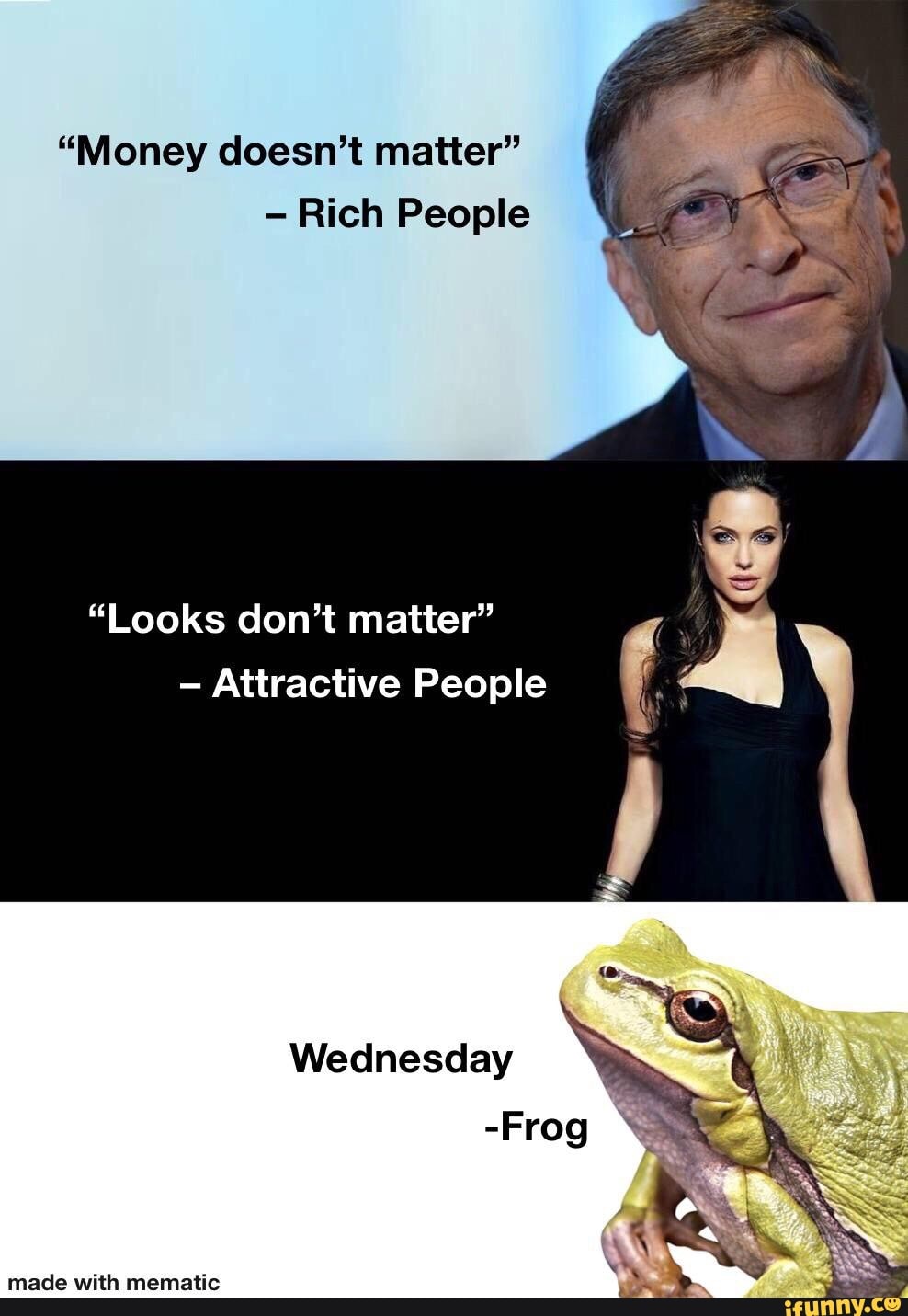 "Money doesn't matter" Rich People "Looks don't matter" Attractive ...