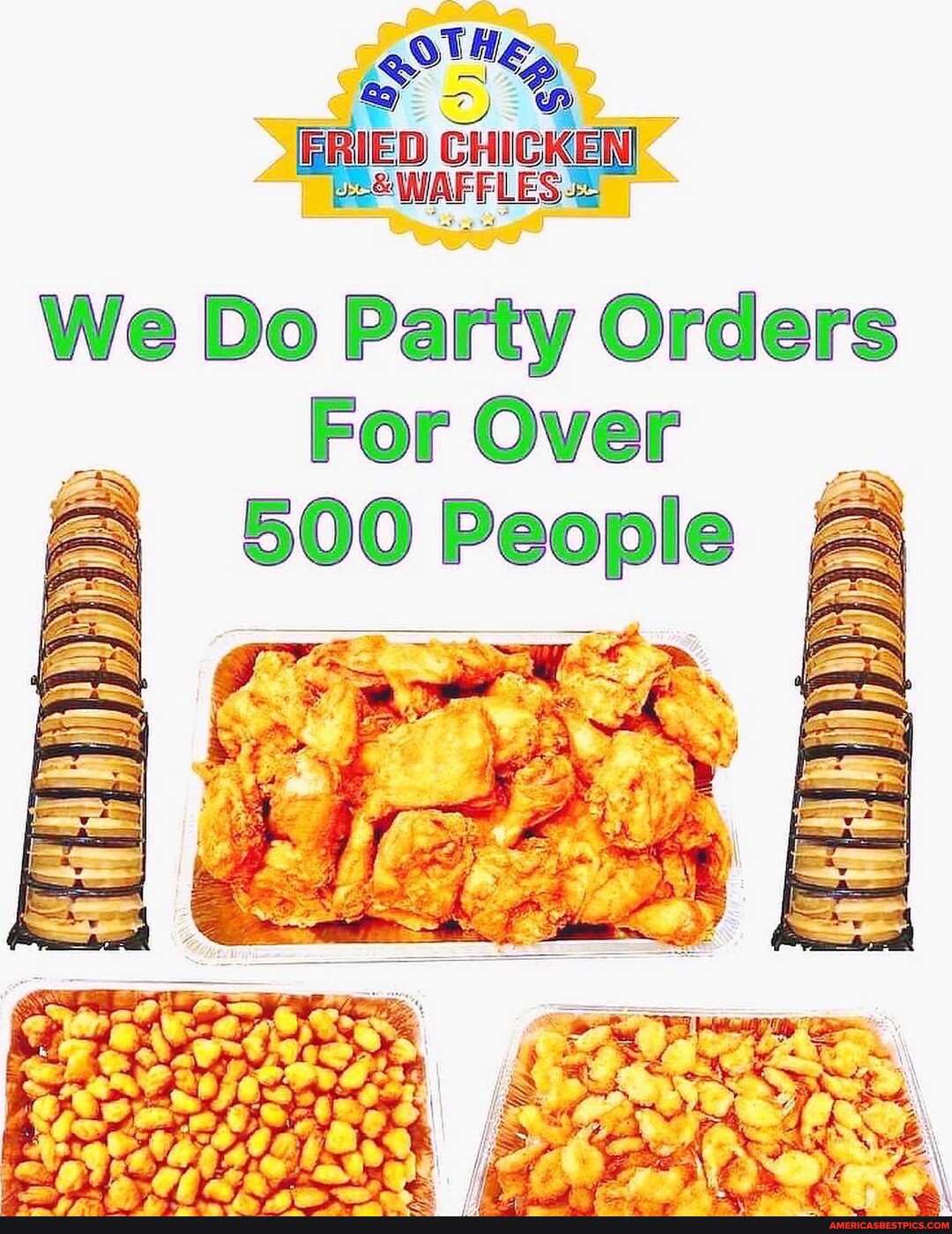 FRIED WAFFLES We Do Party Orders For Over 500 People > = - America’s ...