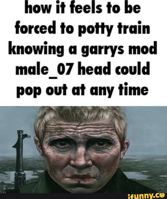 Forced to potty tr train knowing a garrys mod male_07 head could pop ...