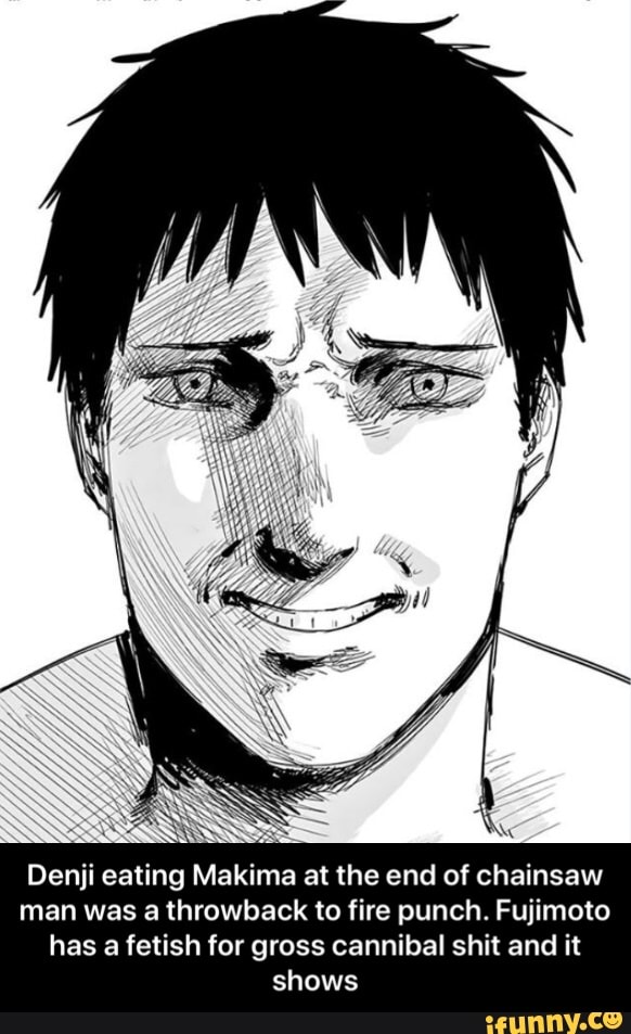 Den eating Makima at the end of chainsaw man was a throwback to fire ...