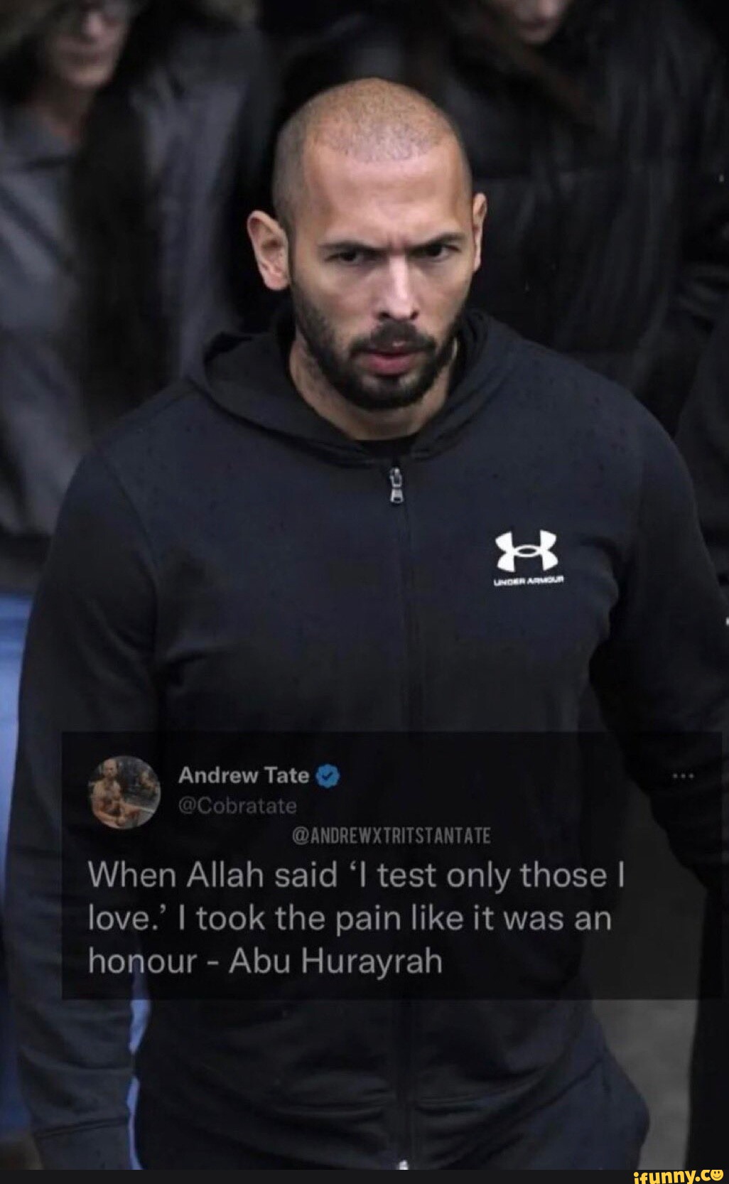 Andrew Tate ANDRE TRAT STANTA TE When Allah said test only those I love ...