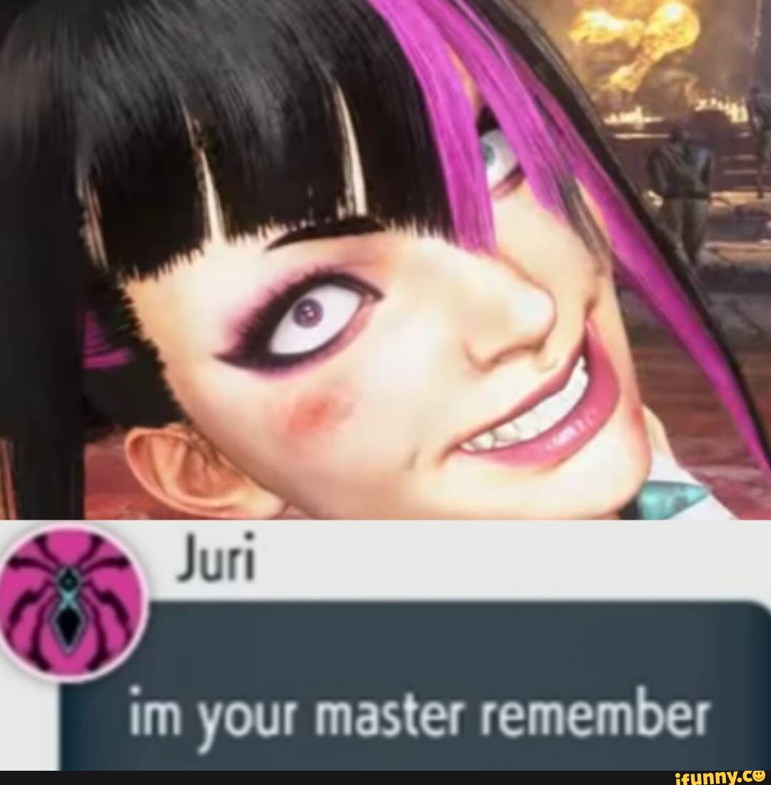 Im your master remember - iFunny