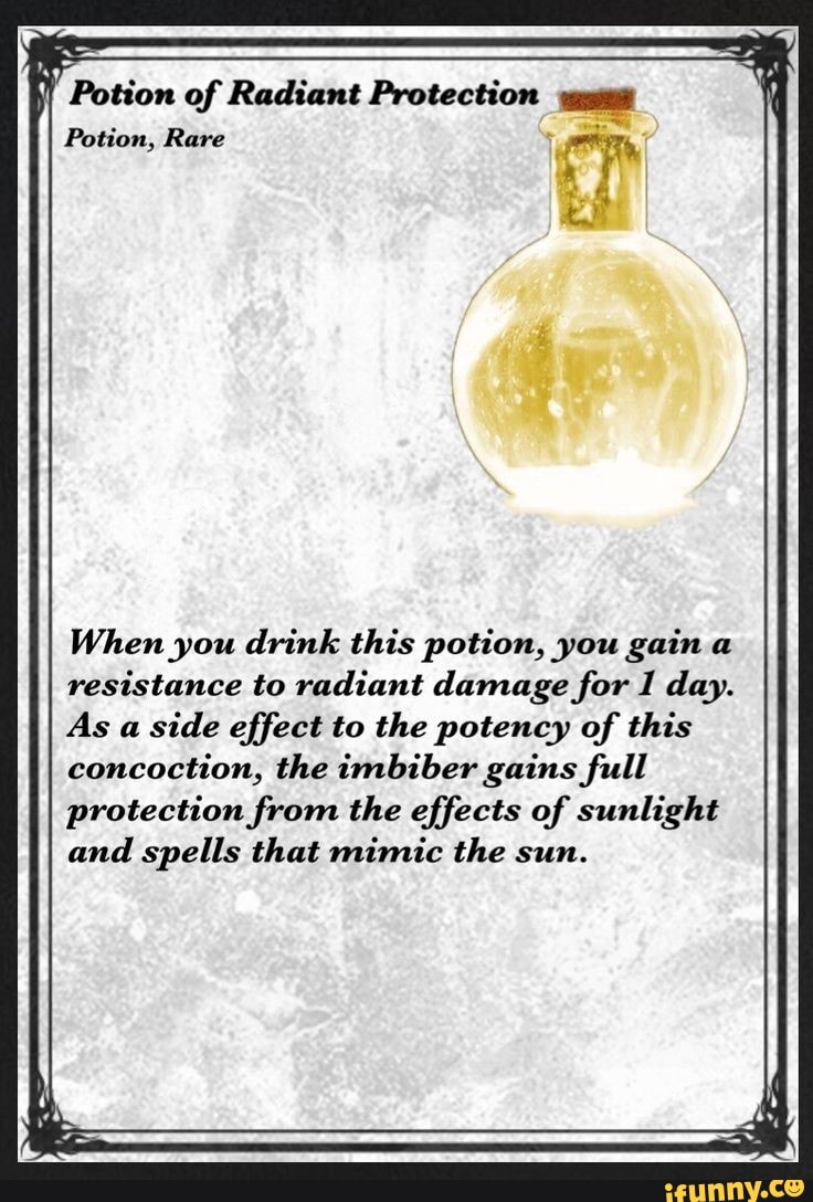 Potion of Radiant Protection qump Potion, Rare When you drink this ...