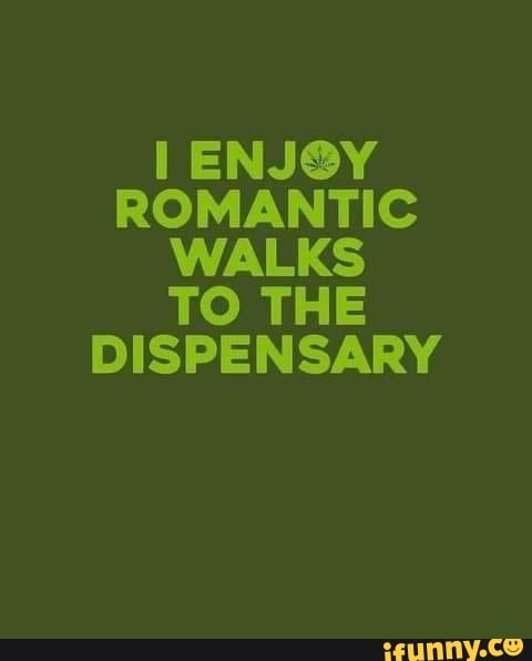 Dispensary memes. Best Collection of funny Dispensary pictures on iFunny