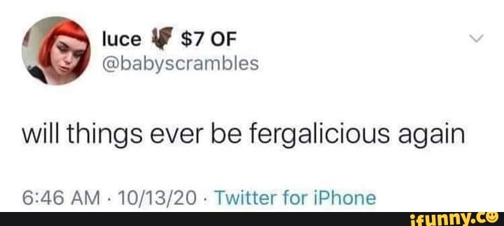 Fergalicious memes. Best Collection of funny Fergalicious pictures on ...