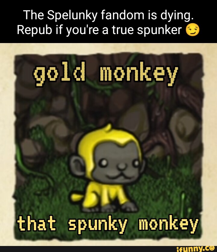 Spelunky memes. Best Collection of funny Spelunky pictures on iFunny