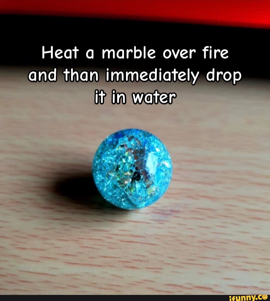 Marble memes. Best Collection of funny Marble pictures on iFunny