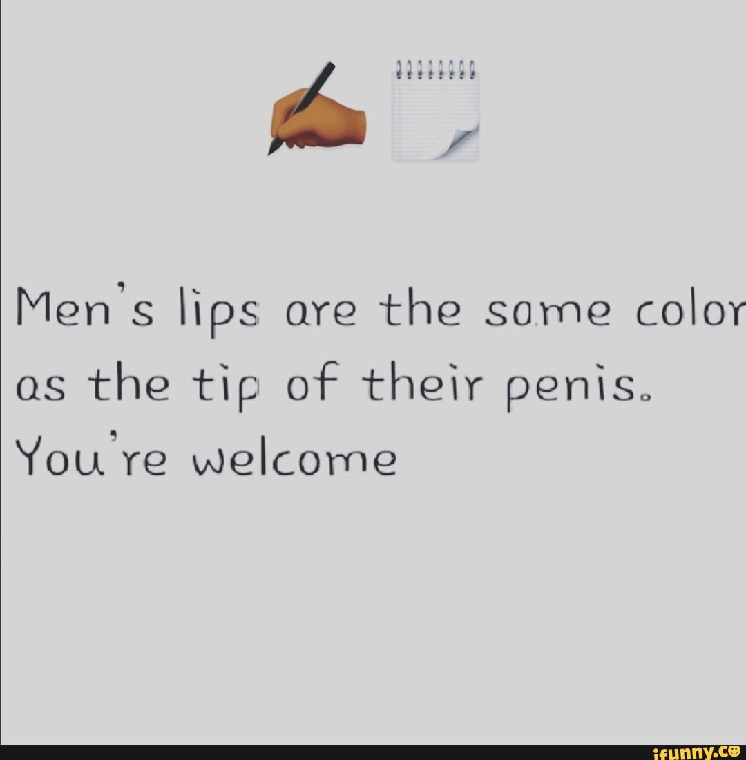 Is The Color Of A Man S Lips Same As Your Tip | Lipstutorial.org