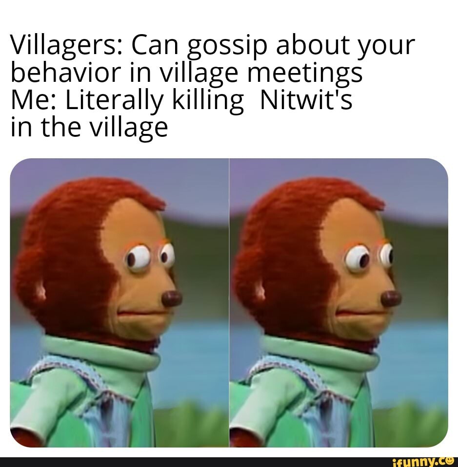 Villagers: Can gossip about your behavior in village meetings Me ...
