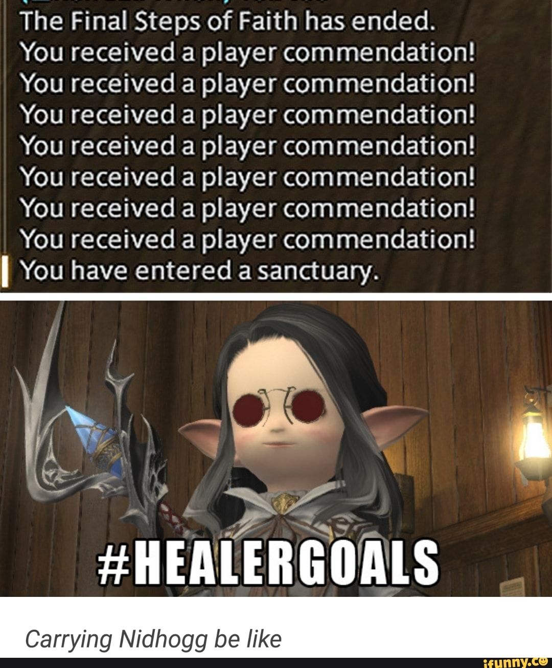 The Final Steps of Faith has ended. You received a player commendation ...