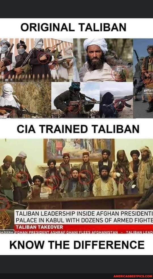 ORIGINAL TALIBAN TRAINGD TALIBAN TALIBAN LEADERSHIP INSIDE AFGHAN ...