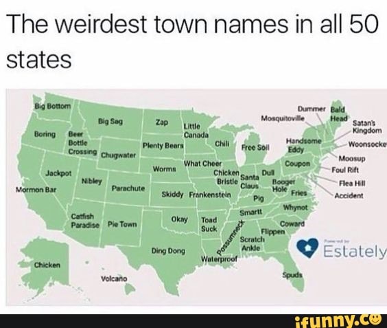 The weirdest town names in all 50 states - iFunny