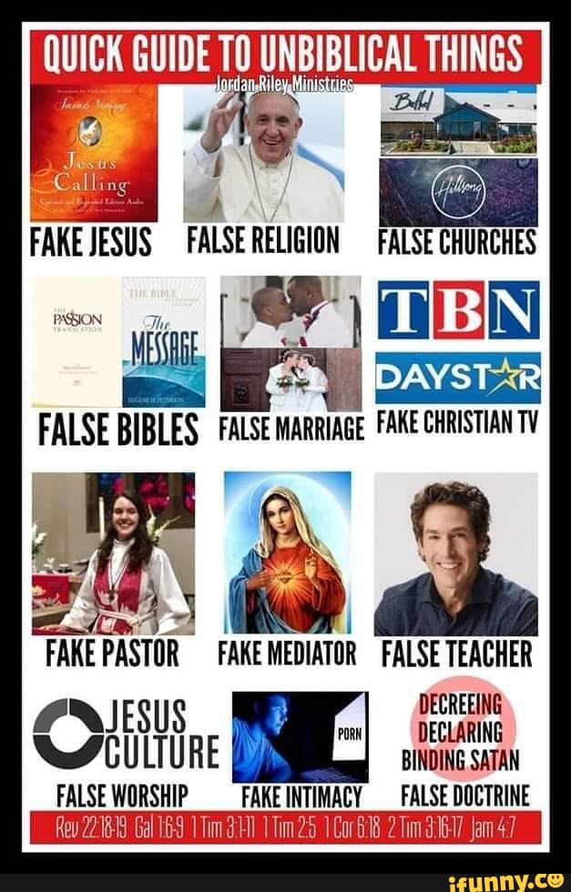 QUICK GUIDE UNBIBLICAL THINGS FAKE JESUS FALSE FALSE CHURCHES IN ...