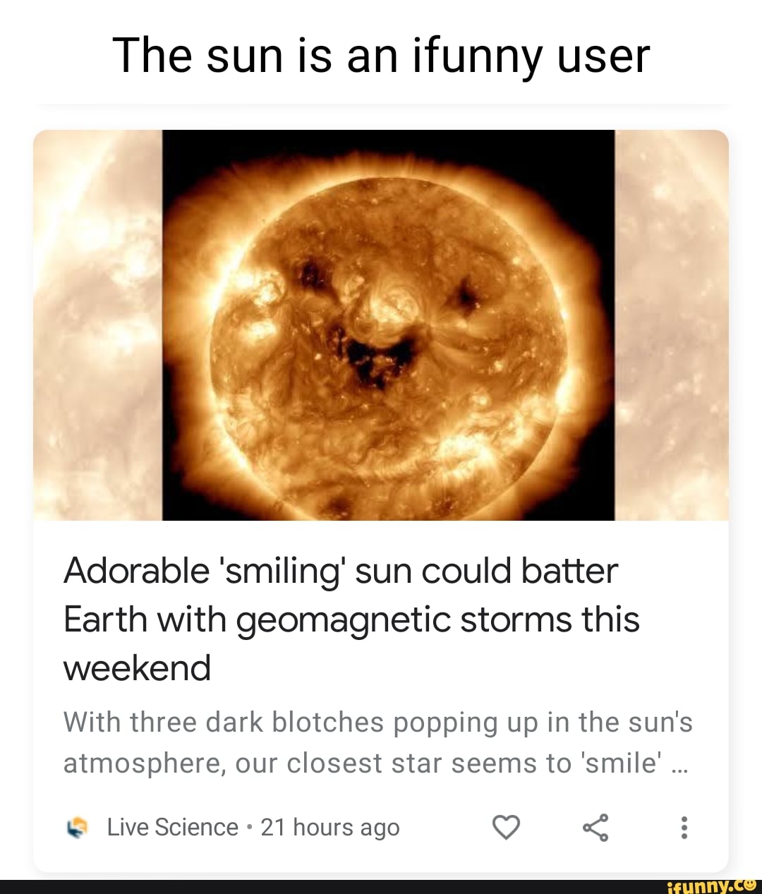 The sun is an ifunny user Adorable 'smiling' sun could batter Earth ...