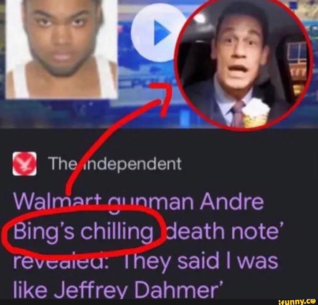 The independent Walmart aman Andre Bing's chilling death note' reveaieu ...