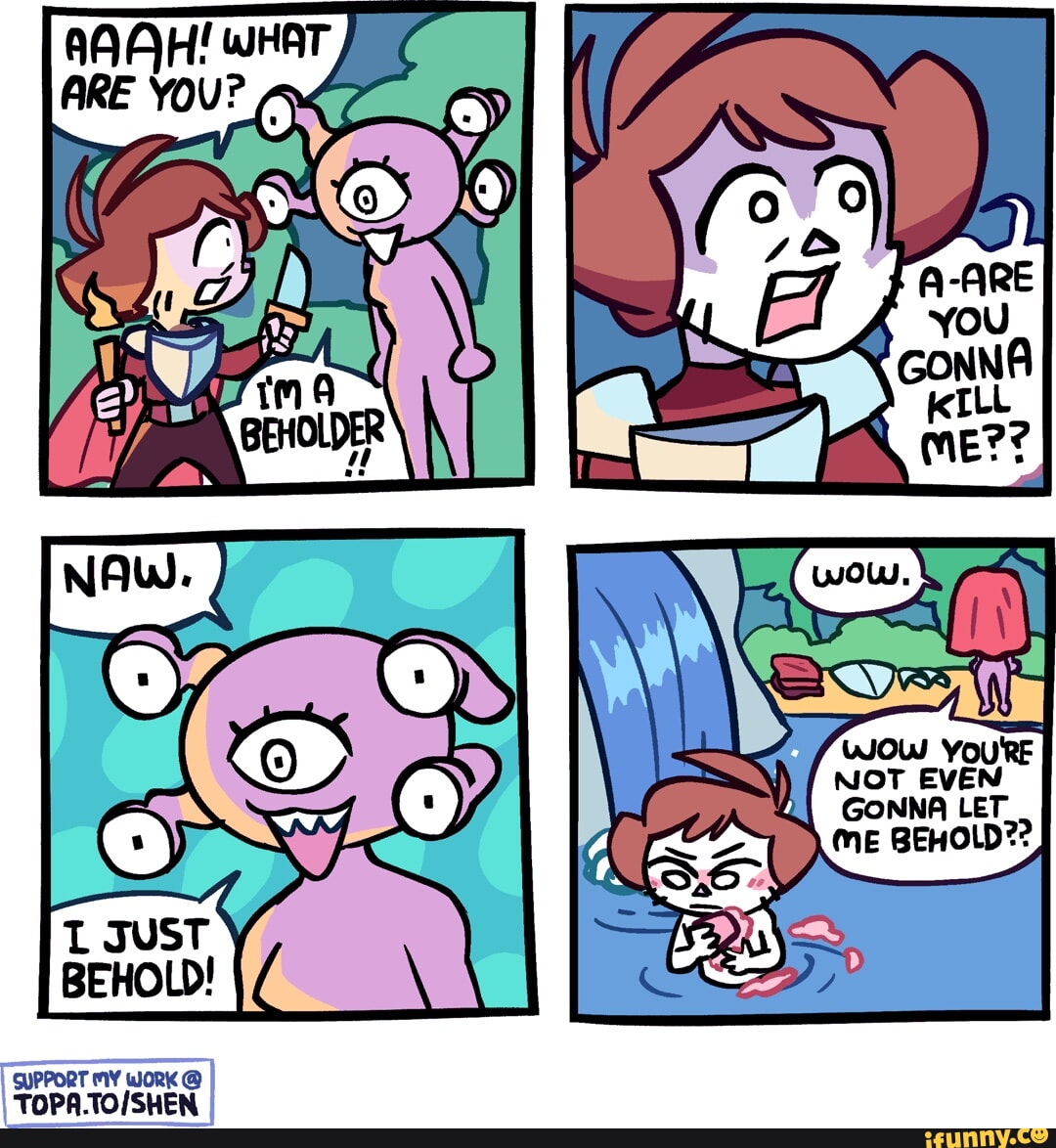 WOW Youre I EVEN NNA GONNA LET. ME BEHOLD?? AA AH! wHAT SUPPORT MY WORK ...