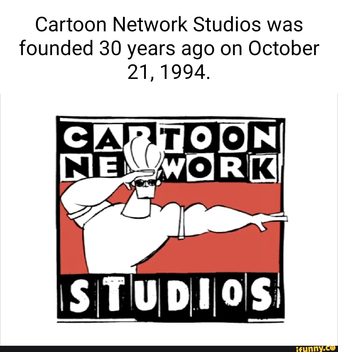 Cartoon Network Studios was founded 30 years ago on October 21,1994 ...