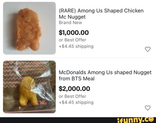 (RARE) Among Us Shaped Chicken Mc Nugget Brand New $1,000.00 or Best ...