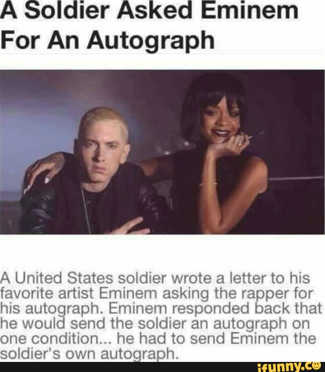Eminem For Autograph I A United States soldier wrote a letter to his ...