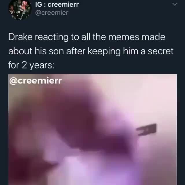 Drake reacting to all the memes made about his son after keeping him a ...