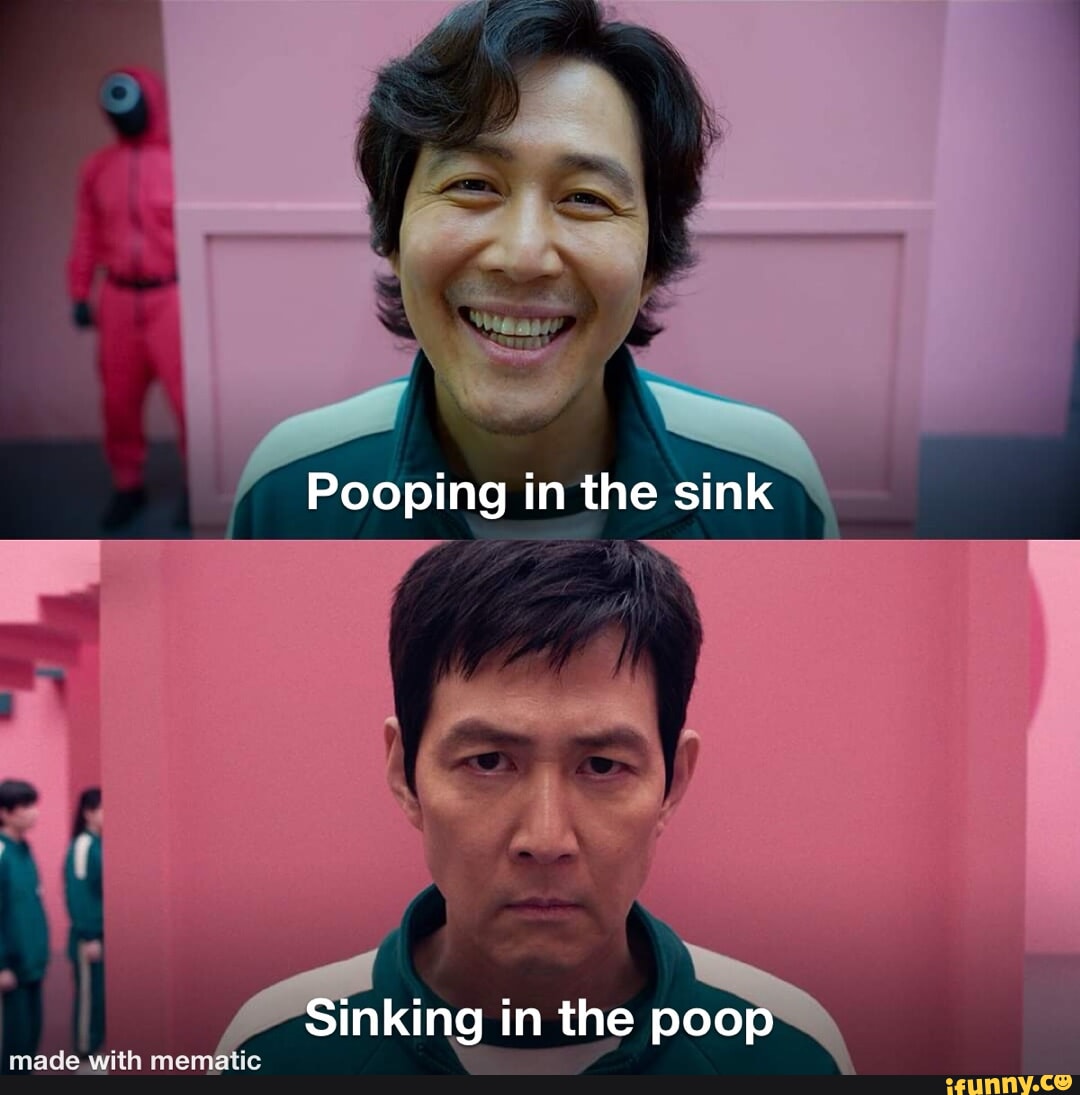 Pooping in the sink Sinking in the poop - iFunny