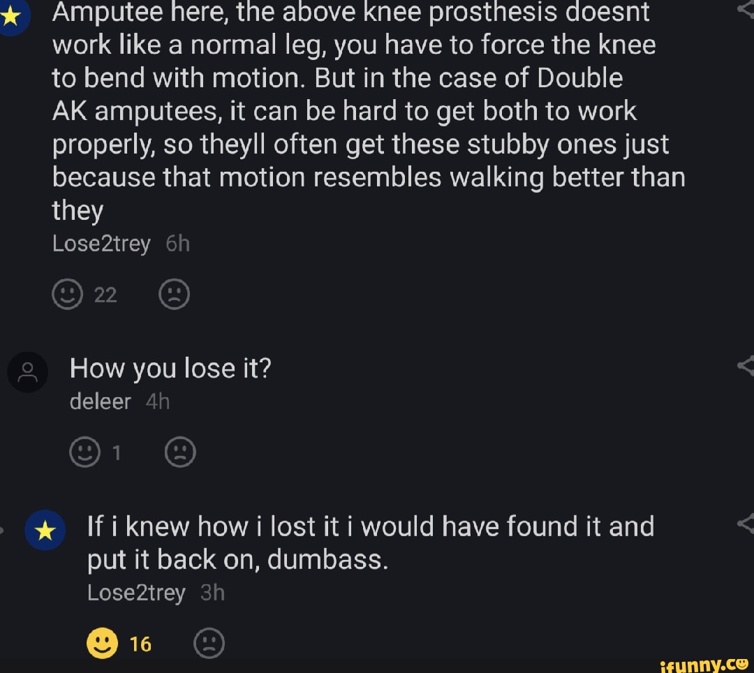 Amputee memes. Best Collection of funny Amputee pictures on iFunny