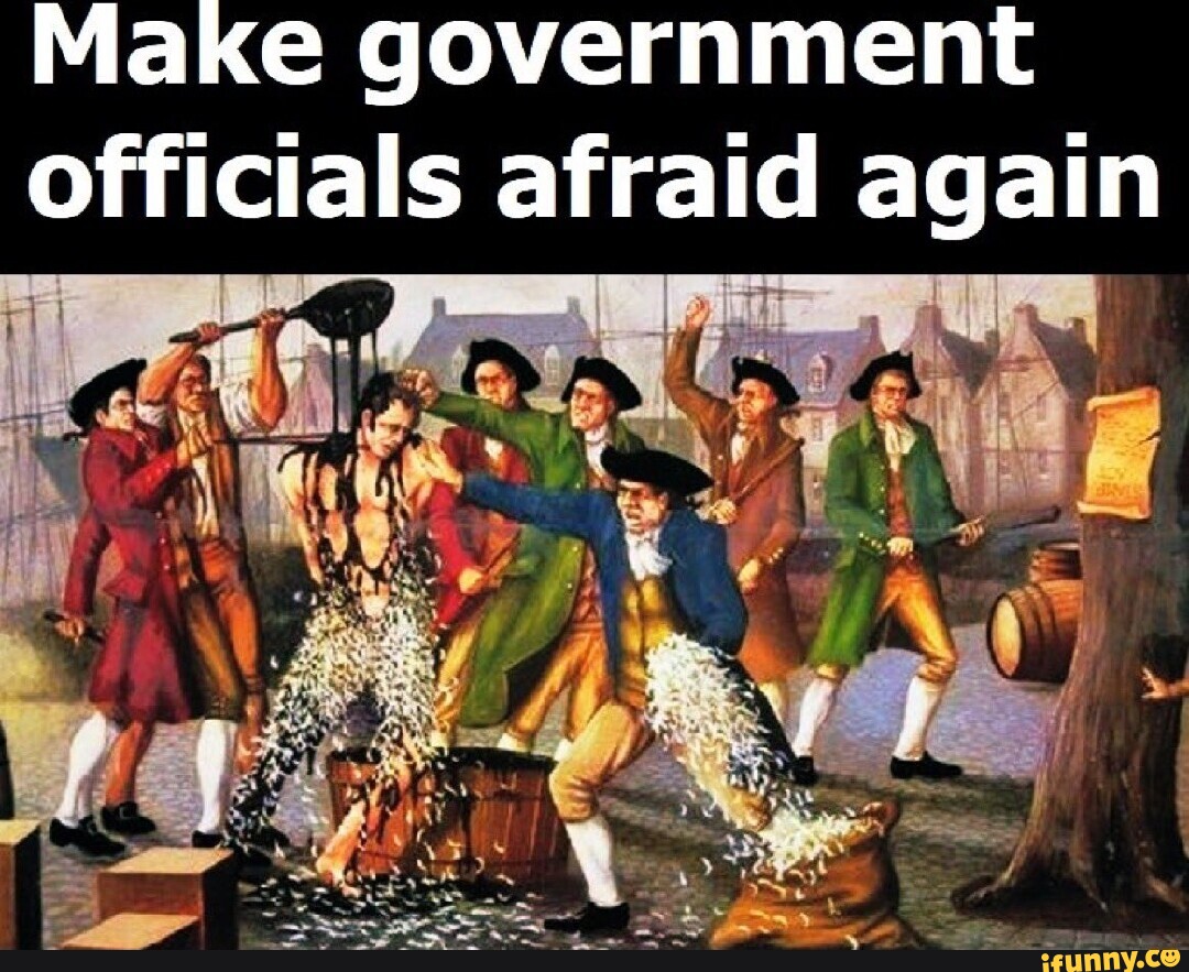 Make government officials afraid again fee - iFunny
