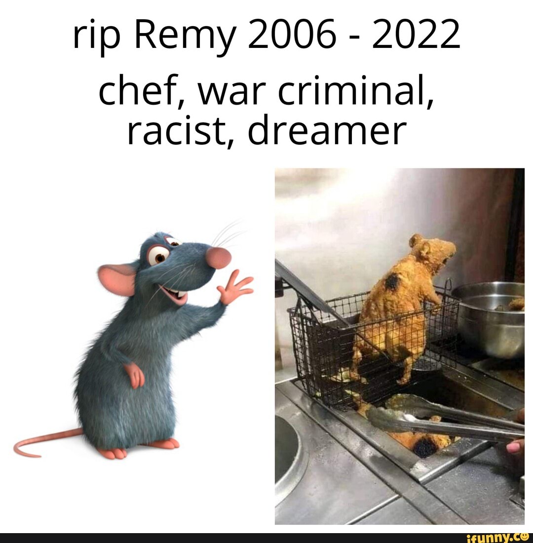 Rip Remy 2006 - SS chef, war criminal, racist, dreamer - iFunny