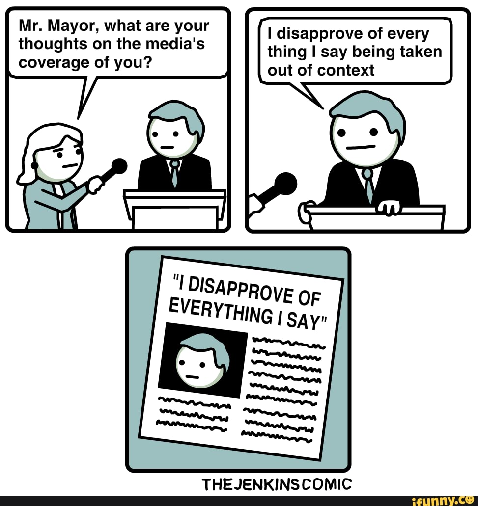 Mr. Mayor, what are your I disapprove of every THEJENKINS COMIC - iFunny